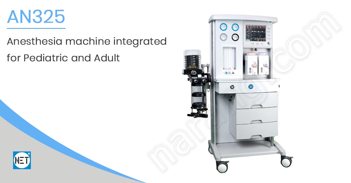 Anesthesia machine integrated for Pediatric and Adult - AN325 ...