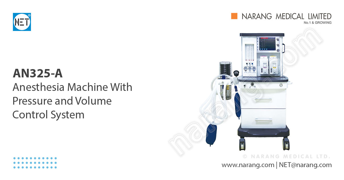 Anesthesia Machine With Pressure and Volume Control System - AN325-A ...