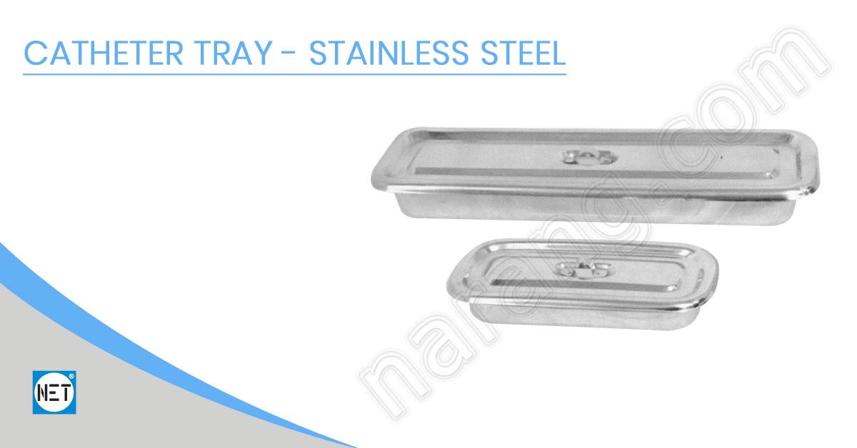 Catheter Tray, Catheter Tray Stainless Steel, Catheter Tray ...